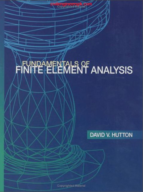 "Fundamentals of Finite Element Analysis" - Civil Engineers PK